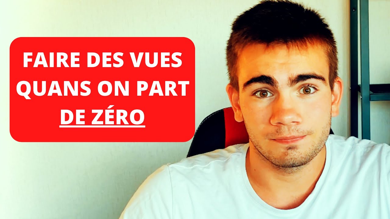 Comment faire des vues sur YouTube rapidement (lorsque tu débutes ...
