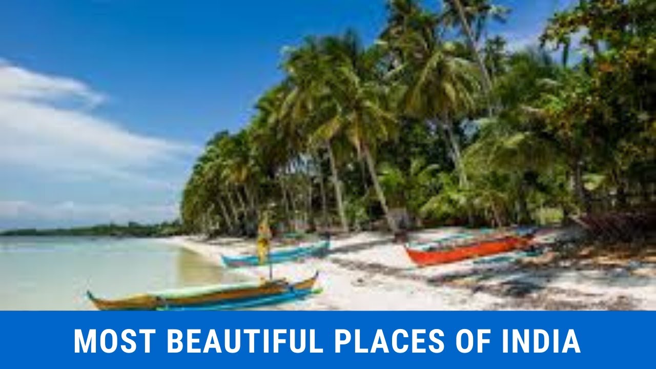 10 most beautiful places of india you need to visit Beautyofindia - YouTube