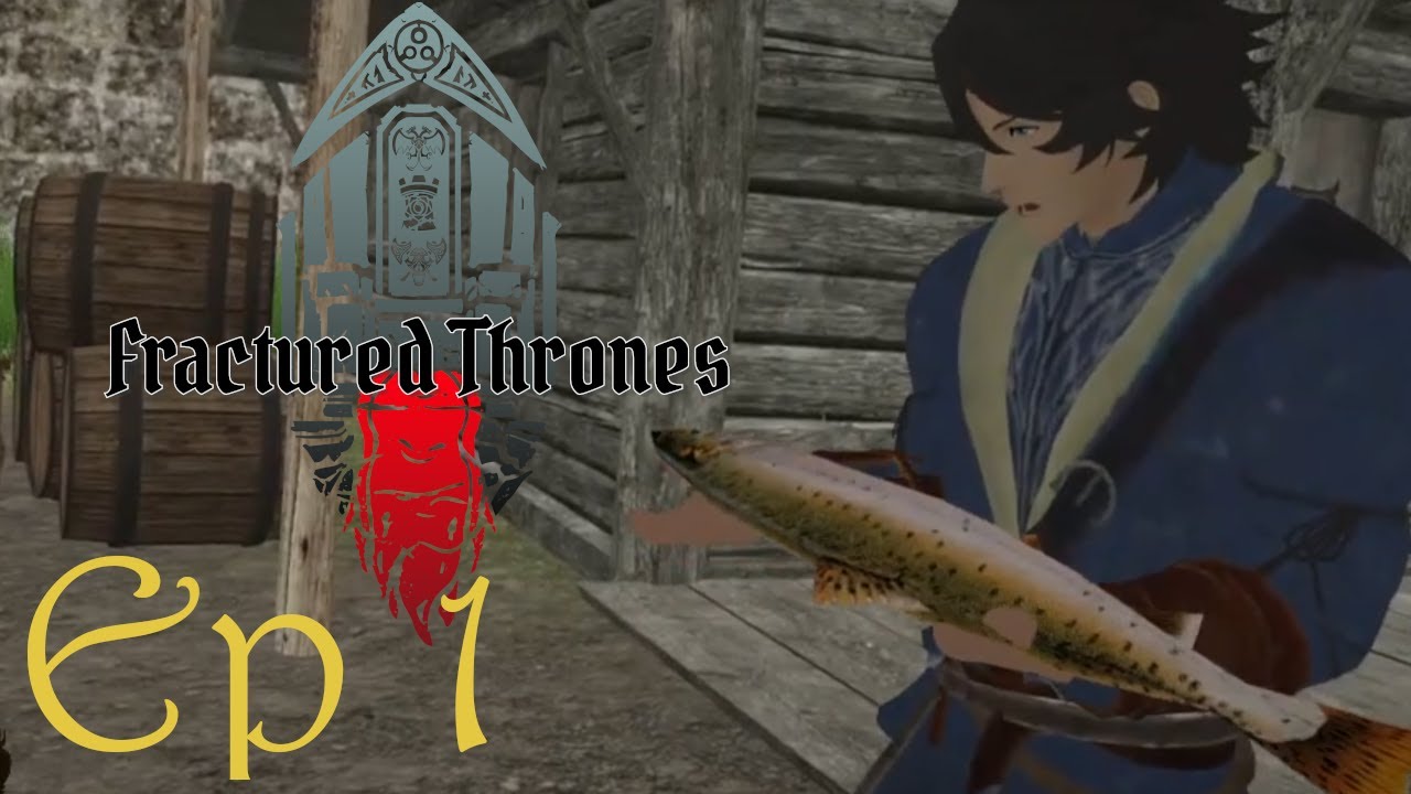 [RP] Fractured Thrones Ep 01 - NPC POV - YouTube