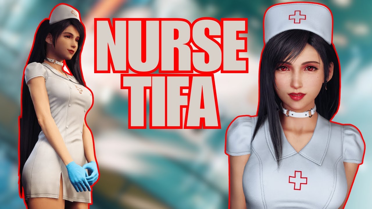 Nurse Tifa Sexy Mod Latest - FINAL FANATSY 7 REMAKE - YouTube