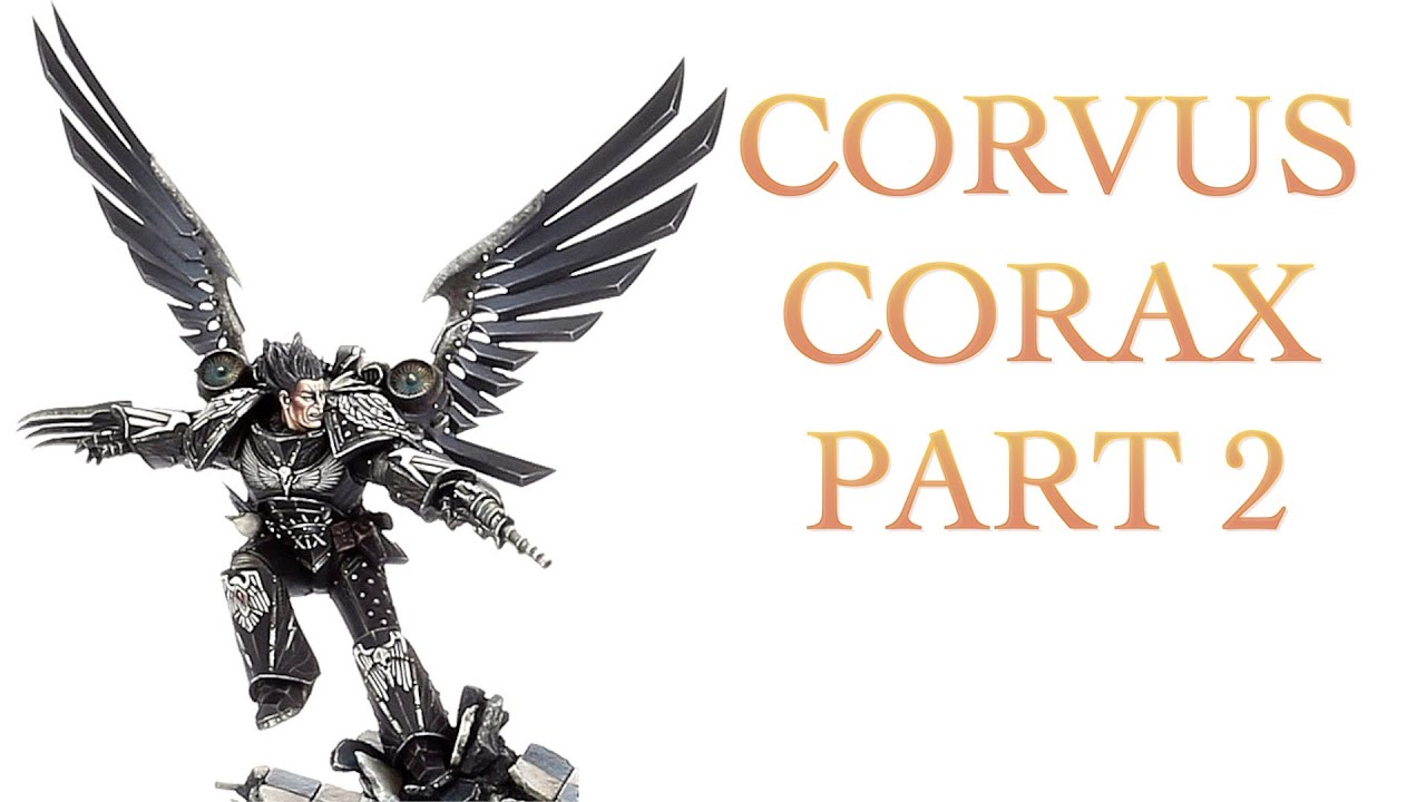 40 Facts and Lore about Corvus Corax Part 2 Warhammer 40K - YouTube
