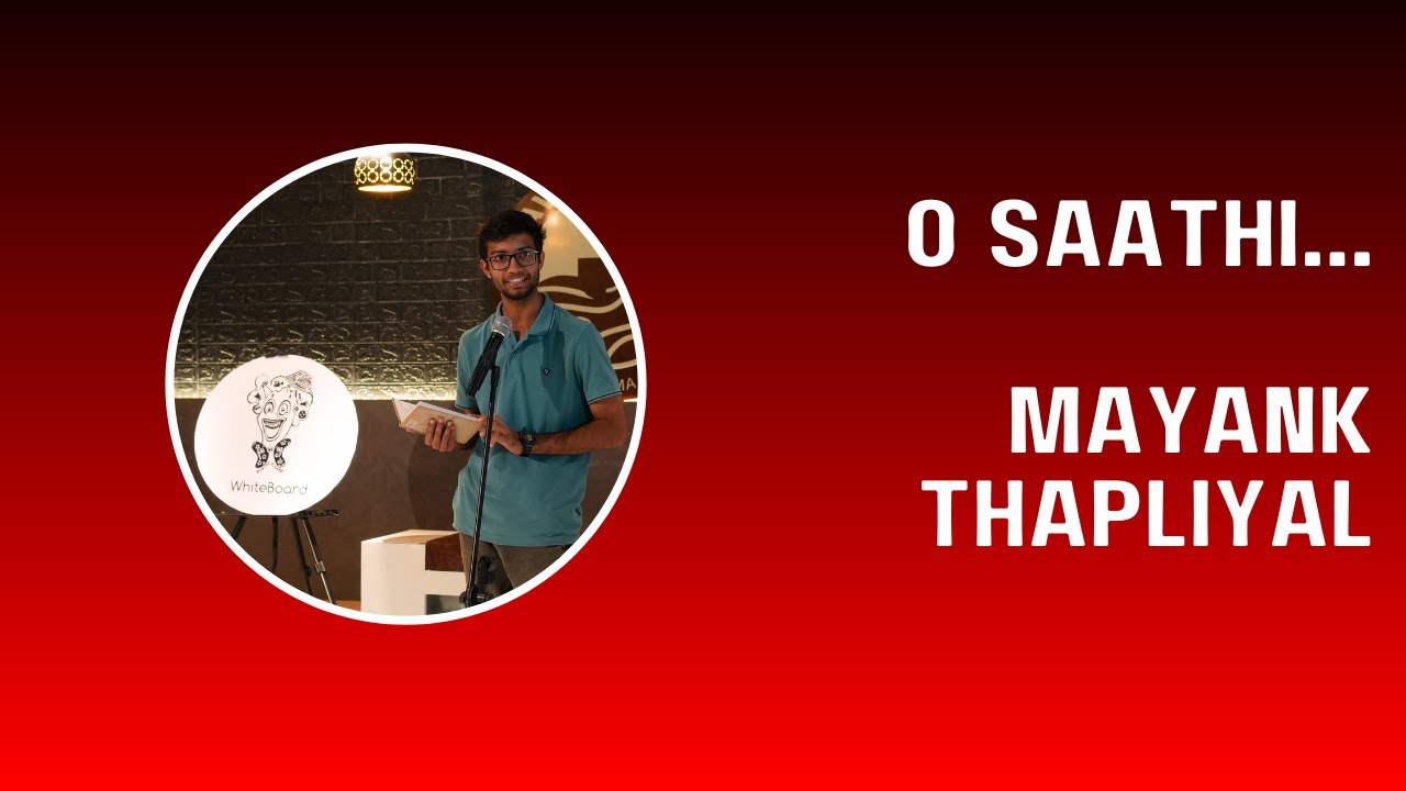 O Saathi... | Mayank Thapliyal - YouTube