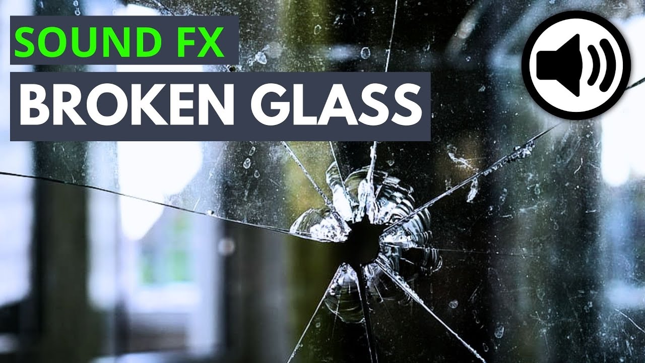 Broken Glass Sound Effect Youtube