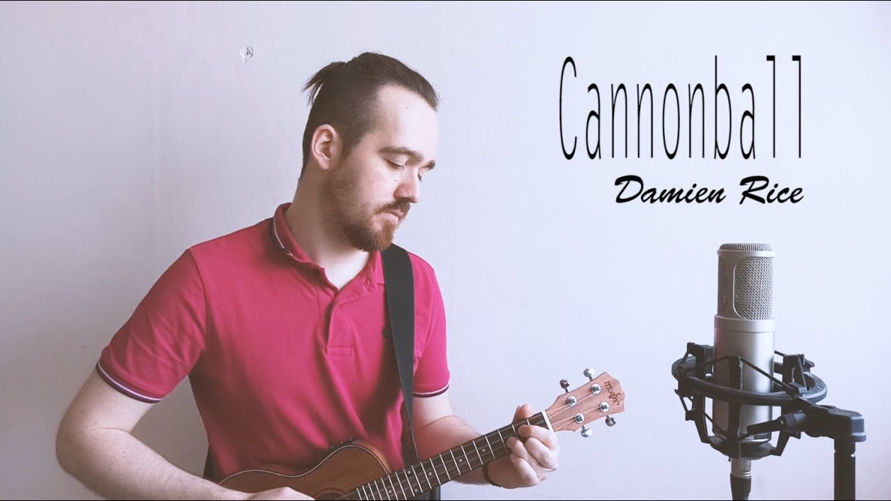 Cannonball / Damien Rice / Ukulele cover by Ted Elias / Acoustic video ...