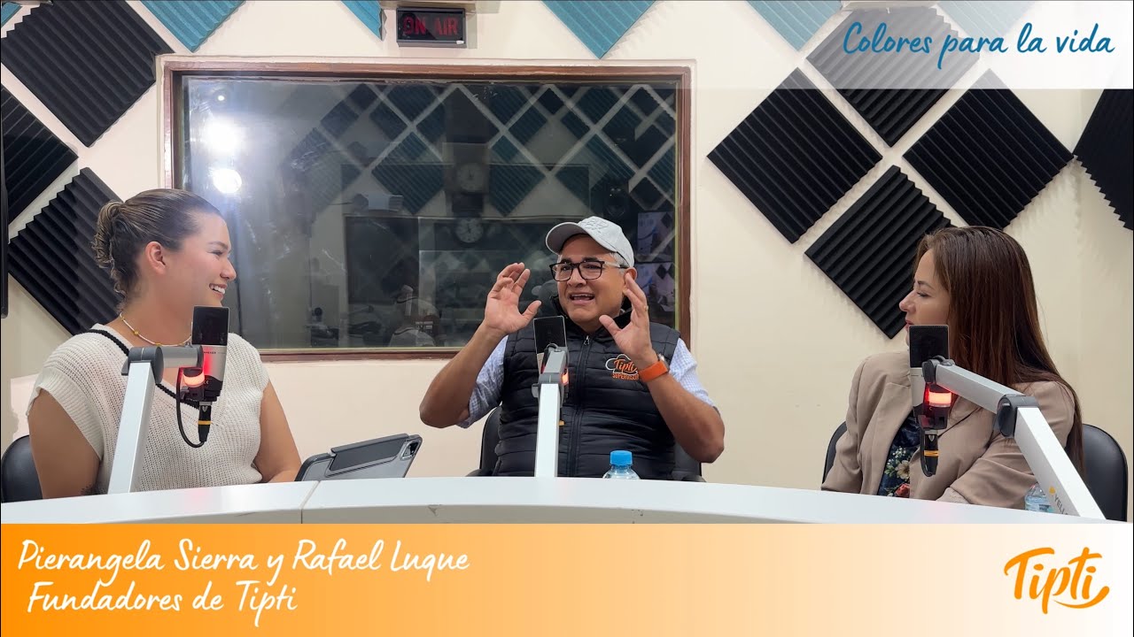 Entrevista con Pierangela Sierra y Rafael Luque, fundadores de Tipti | Colores para la vida ...