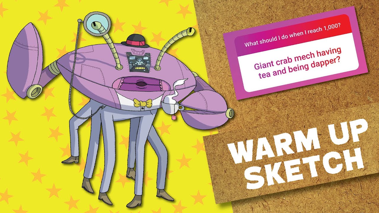 Time Lapse Drawing - Giant Mech, Dapper Crab Drinking Tea -Another Warm ...