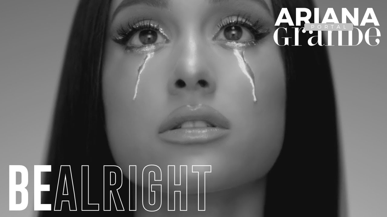 Ariana Grande - Be Alright (Visual) - YouTube