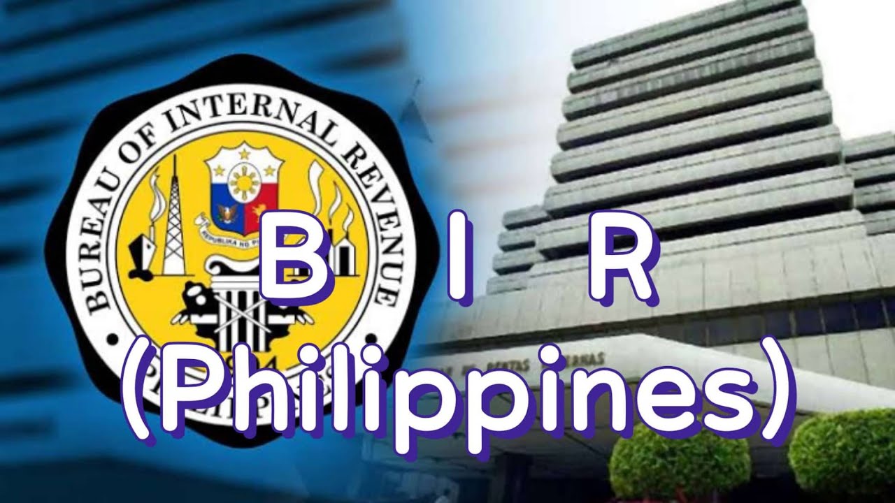 Bureau of Internal Revenue (BIR), Mission/Vision, History & Benefits ...