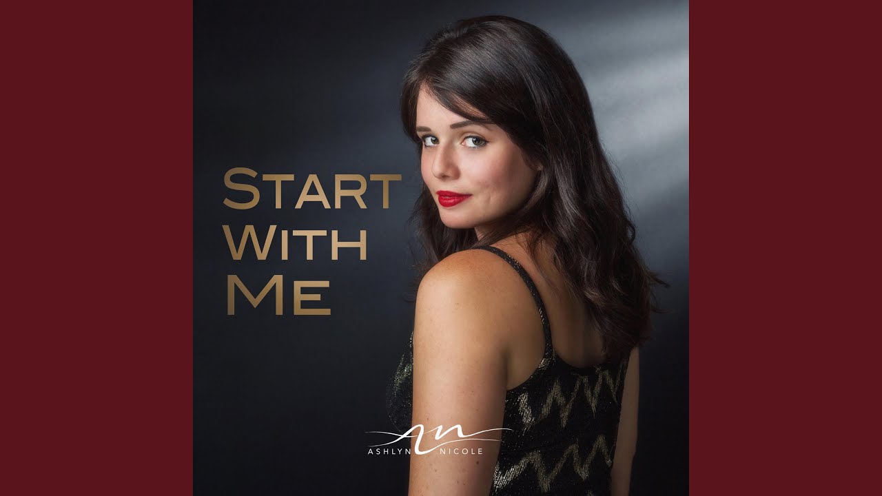 Start With Me - YouTube
