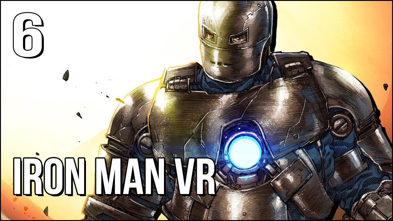 Iron Man VR | Part 6 | Back To My Origins...And It's SCARY! - YouTube