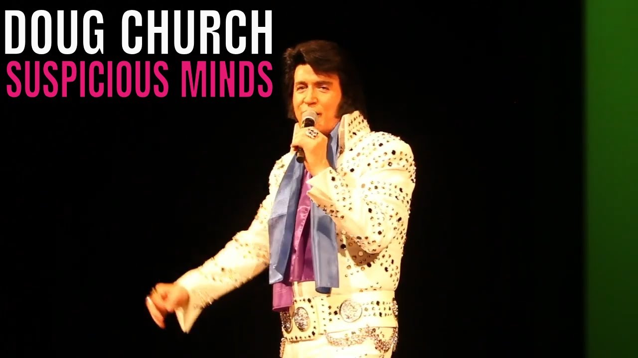 Doug Church sings Suspicious Minds 2019 - YouTube