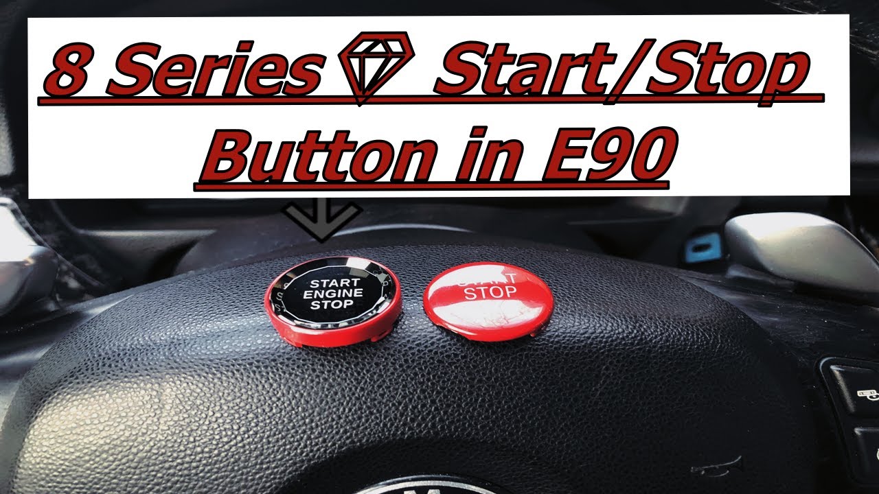 8 Series Diamond Start Button Install E90 *So Worth it* - YouTube