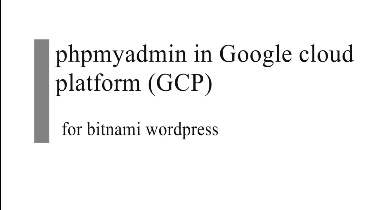 How to access phpMyAdmin in Google cloud (GCP) | Access phpMyAdmin using SSH key in GCP - YouTube