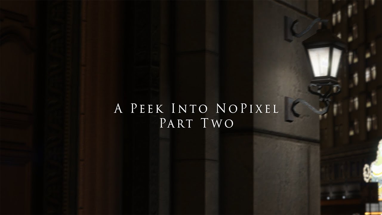 [GTA V] NoPixel RP | A Peek Into NoPixel Part Two - YouTube