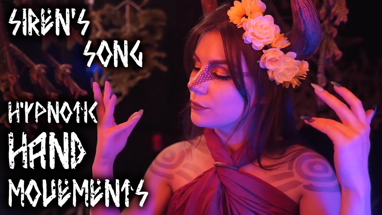 ASMR Siren's Song and Hypnotic Hand Movements - YouTube