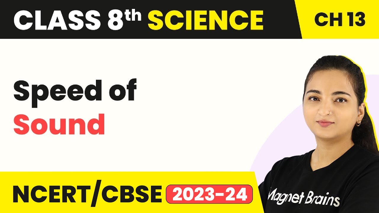 Speed Of Sound Sound Class 8 Science Chapter 13 YouTube speed-of-sound-sound-class-8-science-chapter-13-youtube