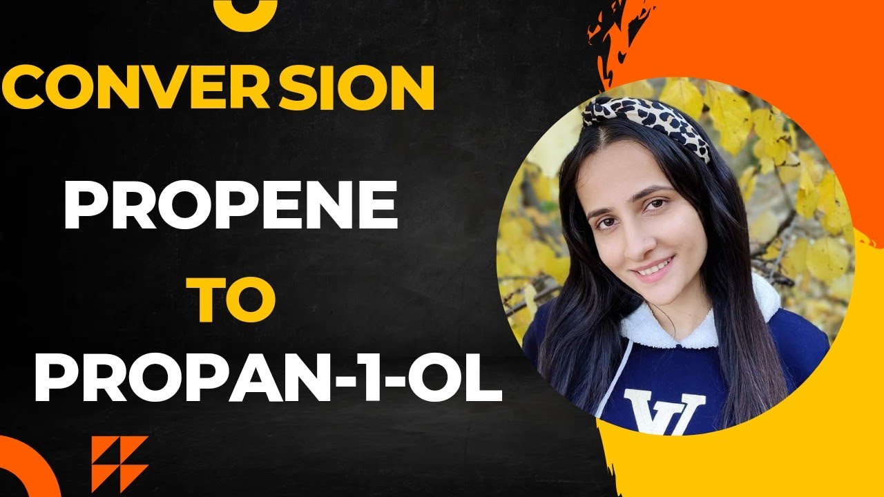 Convert Propene to Propan-1-ol | Conversion Class12 Chemistry| Cbse ...