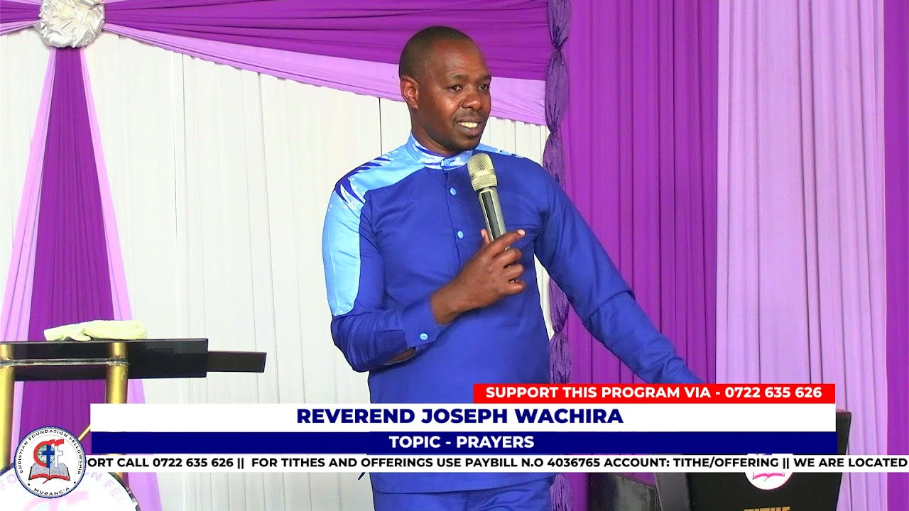 PRAYERS PT4 || REV JOSEPH WACHIRA || LUNCH HOUR SERVICE || 15-08-2024 ...