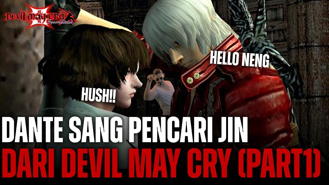 Nostalgia Dengan Abang Dante - Devil May Cry - YouTube