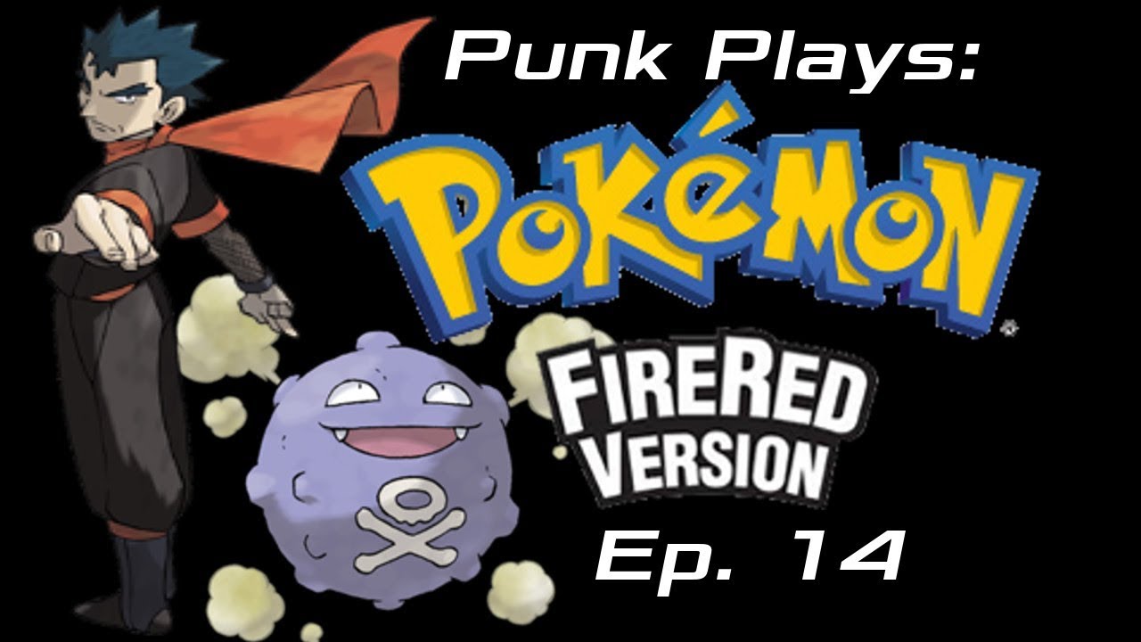 Punk Plays: Pokémon FireRed - Ep. 14 - Facing The Ninja Master! - YouTube