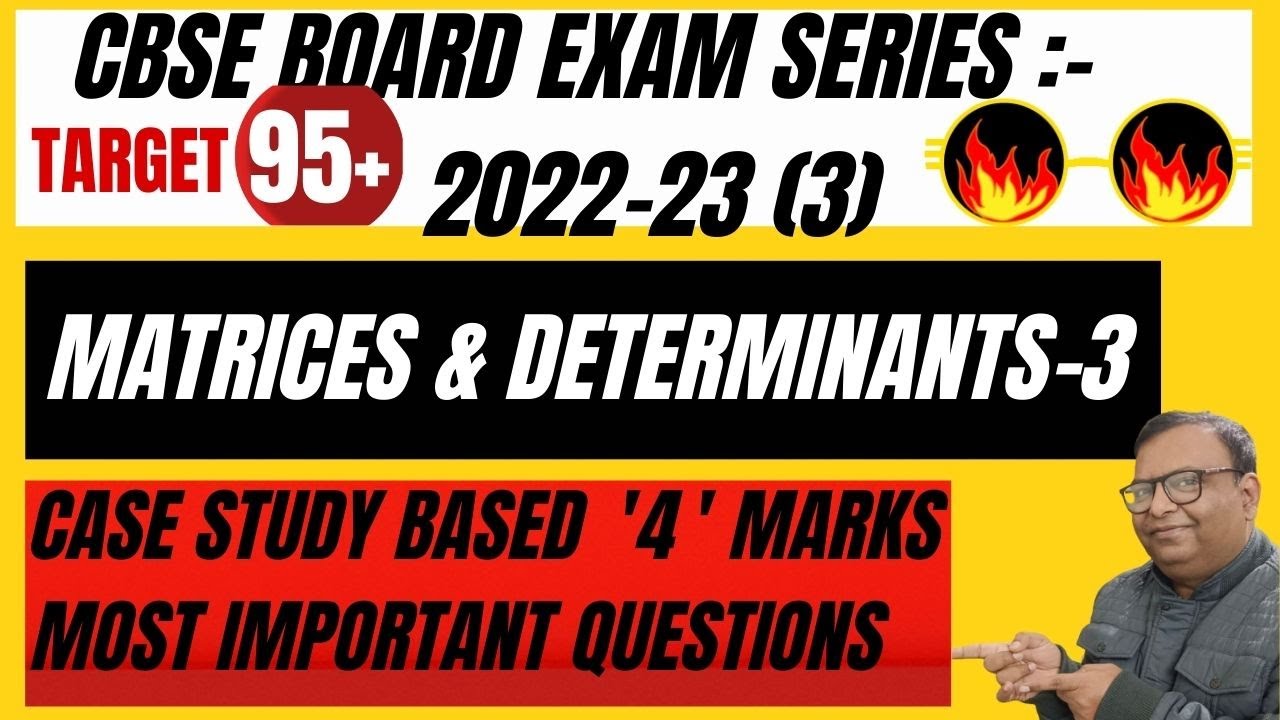 CBSE BOARD, MATRICES CASE STUDY BASED QUESTIONS - YouTube