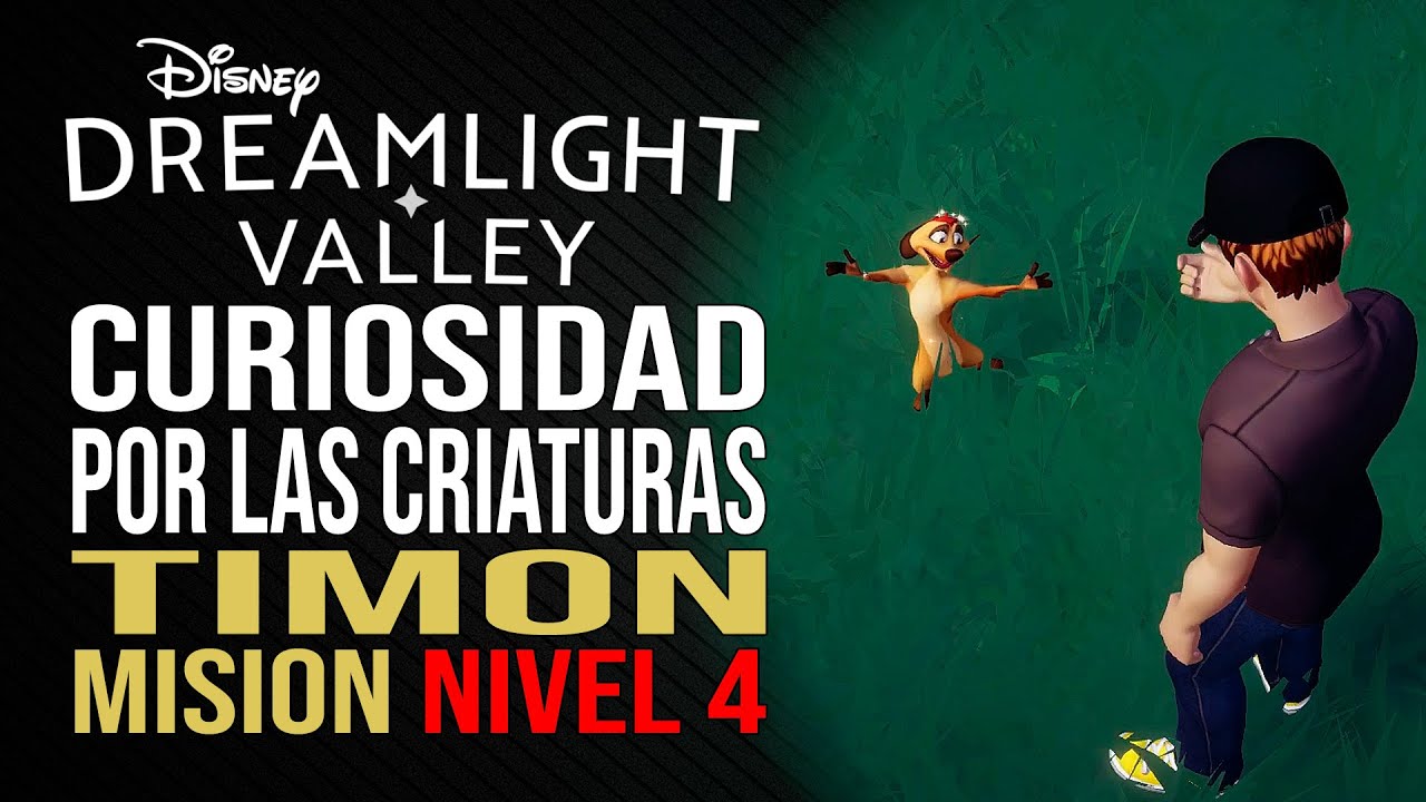 Curiosidad por las criaturas - Timón (Nivel 4) - Disney Dreamlight ...