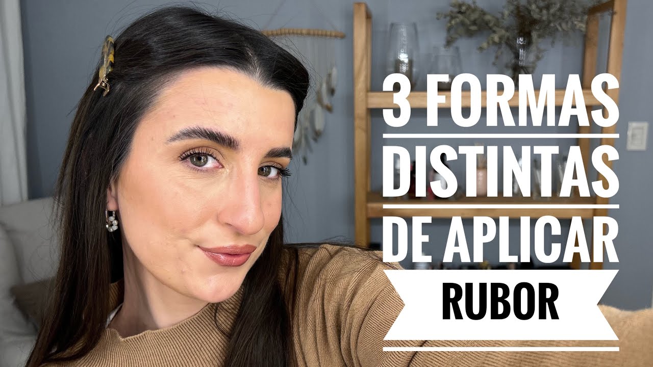 3 formas distintas de aplicar rubor🫶🏼 - YouTube