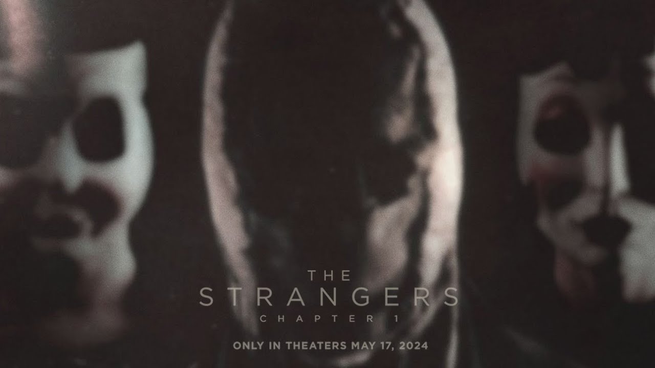 Cinema Reel: The Strangers: Chapter 1 - YouTube