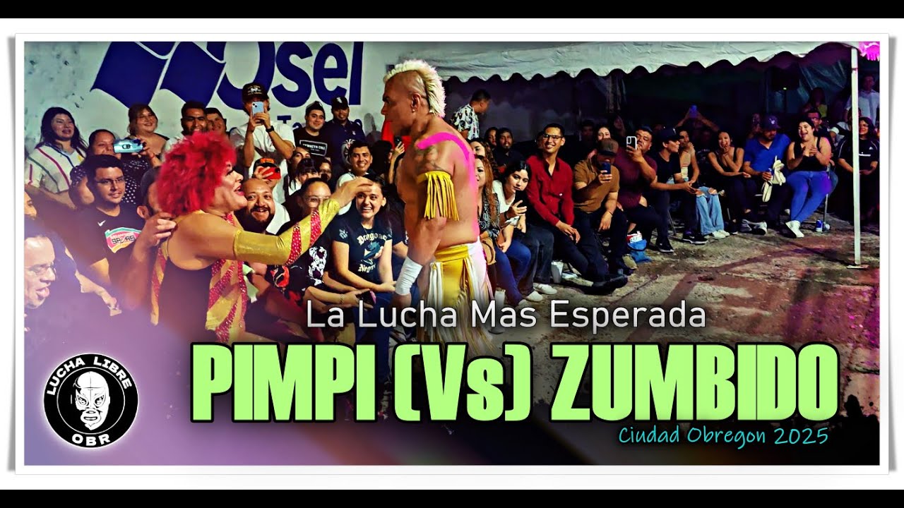 La Pimpi (Vs) Zumbido y Símbolo "Lucha de Exóticos 2025" #LuchaLibreOBR ...