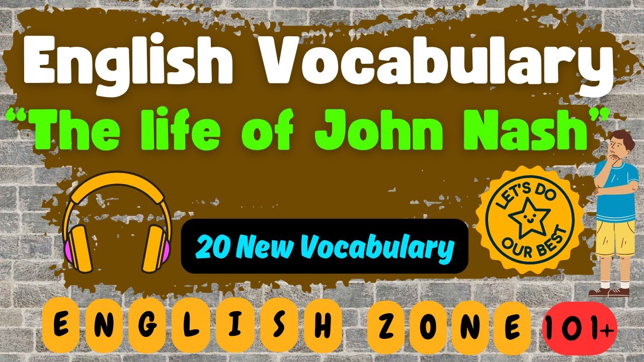 🎧Learn English Vocabulary Through Short Story | The Life of John Nash ...