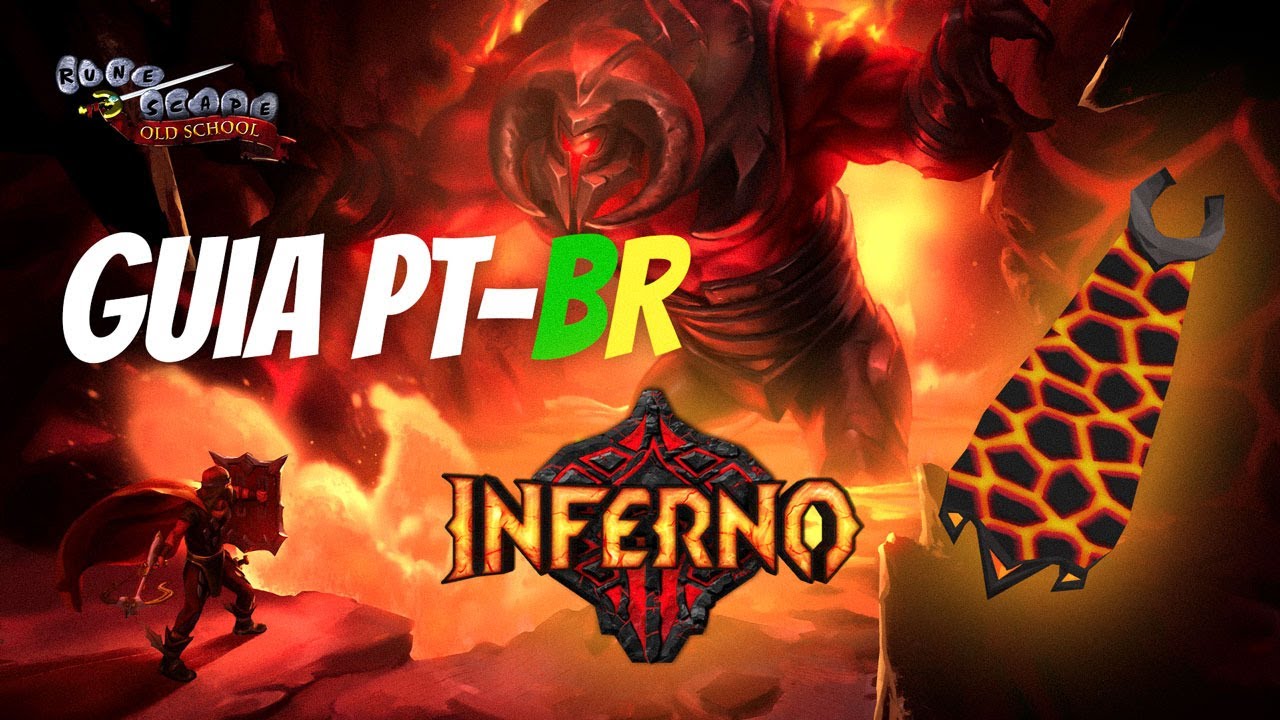 GUIA INFERNO Oldschool Runescape OSRS em Português (Dicas de como pegar ...