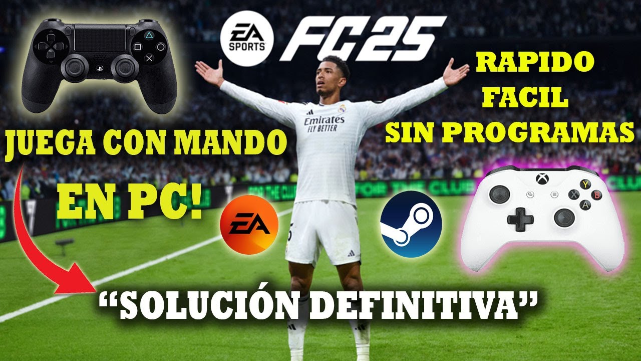 COMO JUGAR EA SPORTS FC 25 CON MANDO EN PC (PS4, GENERICO, XBOX ...
