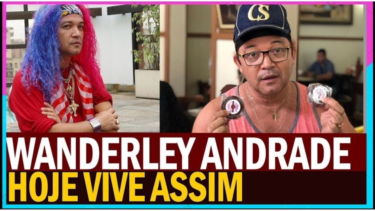 WANDERLEY ANDRADE HOJE VIVE ASSIM - YouTube