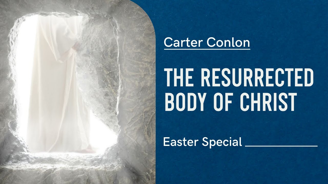 The Resurrected Body of Christ - Easter Special - YouTube