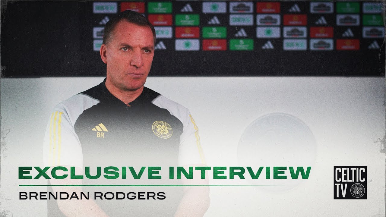 What’s on Celtic TV | Exclusive Interview with Brendan Rodgers (14/2/24 ...