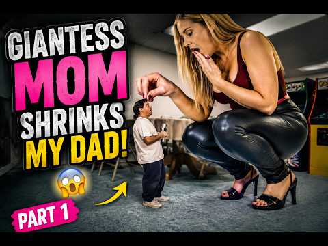 Giantess Mom Shrinks My Dad! 😳 | Part 1