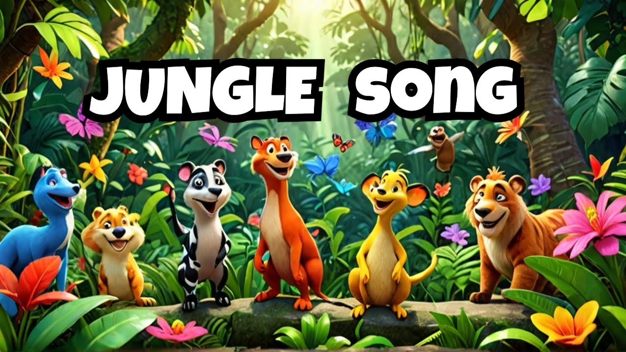 🌿 Jungle Song for Kids | Fun Animal Adventure | Nursery Rhymes & Kids ...