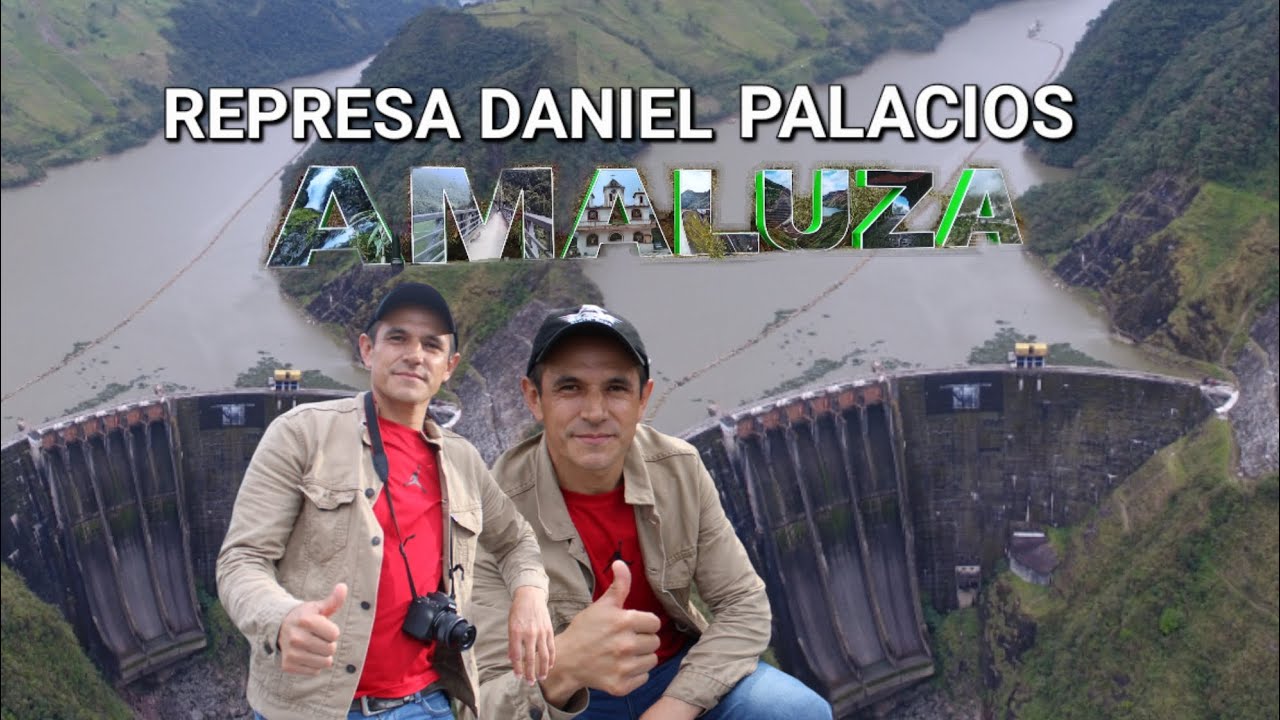Represa Daniel Palacios Amaluza - YouTube