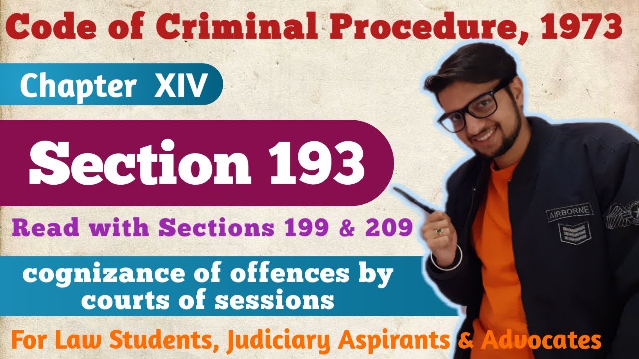 Section 193 Cr.P.C LECTURES || Code of Criminal Procedure 1973 || Complete Cr.P.C Lectures ...