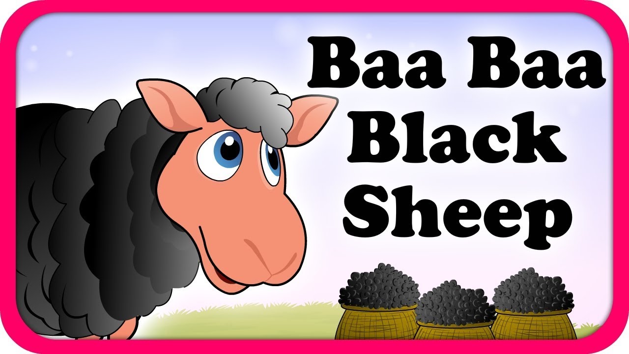 Baa Baa Black Sheep Baa Baa Black Sheep Karaoke Baa Baa Black Sheep Poem Nursery Rhyme