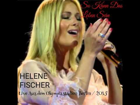 Helene Fischer - So Kann Das Leben Sein (Farbenspiel Live - Die Stadion-Tournee)