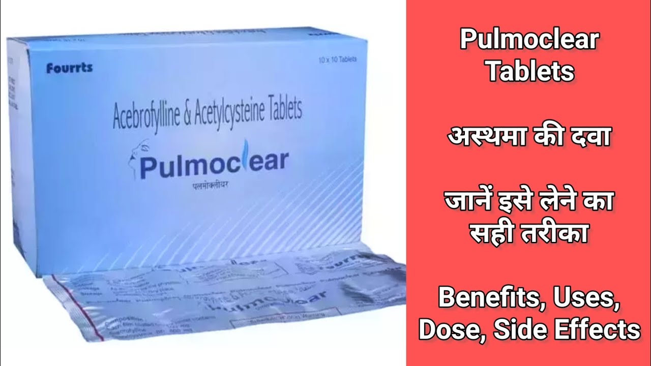 Pulmoclear Tablets | Medicine for Asthma | Uses, Dose, Side Effects ...