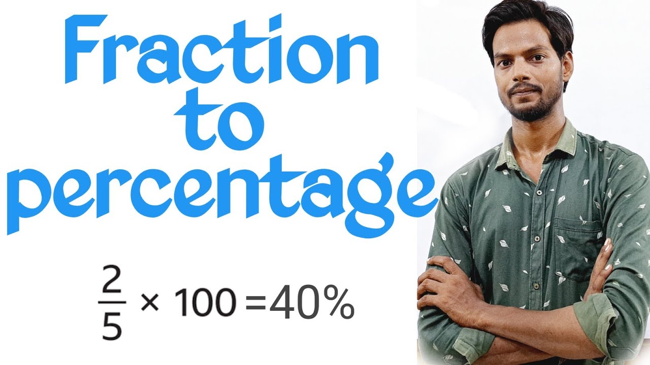 Convert fraction into percentage , fraction to percentage , fraction to ...