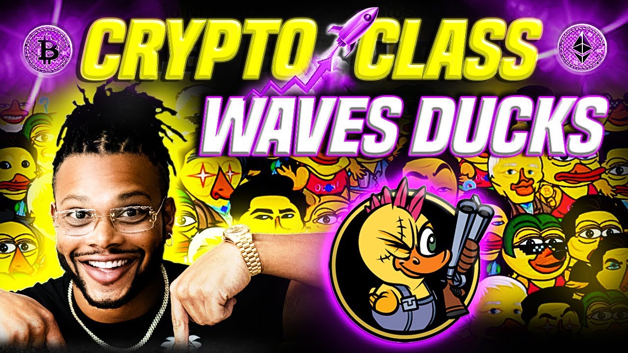 🔥 CRYPTO CLASS: WAVES DUCKS | $EGG TOKEN | BUILD YOUR OWN DUCK EMPIRE ...