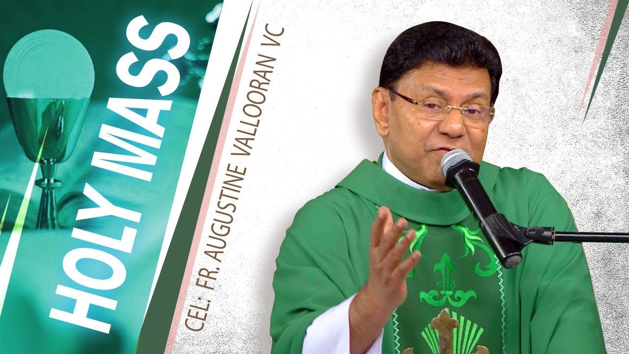 Holy Mass Live Today | Fr. Augustine Vallooran VC | 11 August | Divine ...