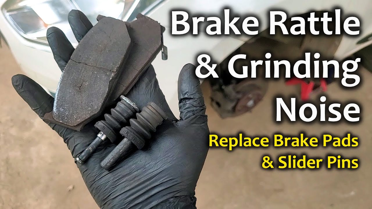 Fix Brake Rattle and Grinding Noise | Replace Brake Pads and Caliper ...