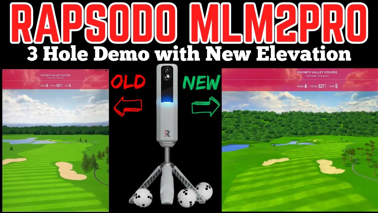 Rapsodo MLM 2 PRO Payne's Valley Course Demo With Elevation!!! - YouTube