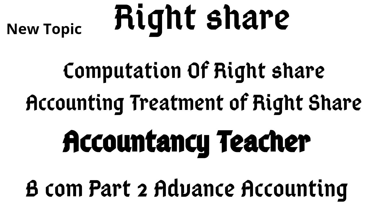 Issue of Right Share Introduction ~ Basic Concept For B.Com - YouTube