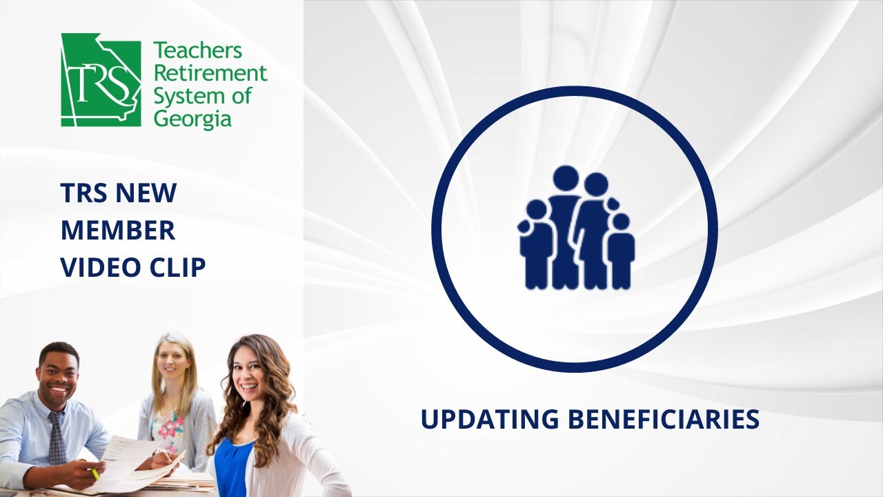 TRS New Member Video Clip: Updating Beneficiaries - YouTube