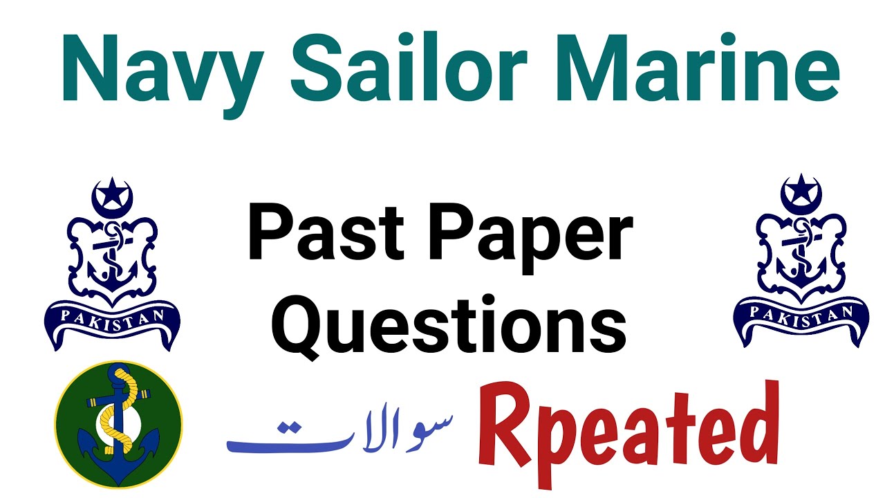 Pakistan Navy Sailor Marine Test Experience | Pak Navy Test Preparation ...